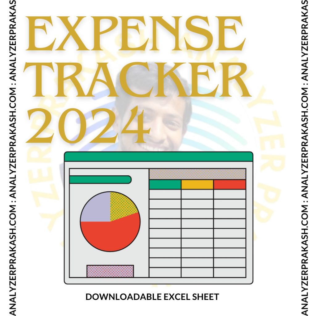 Expense Tracker For 2024 - Analyzer Prakash
